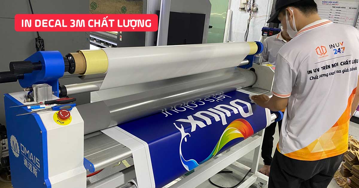 In Decal 3M - In UV Decal 3M - Giá In Rẻ Trong Năm 2022